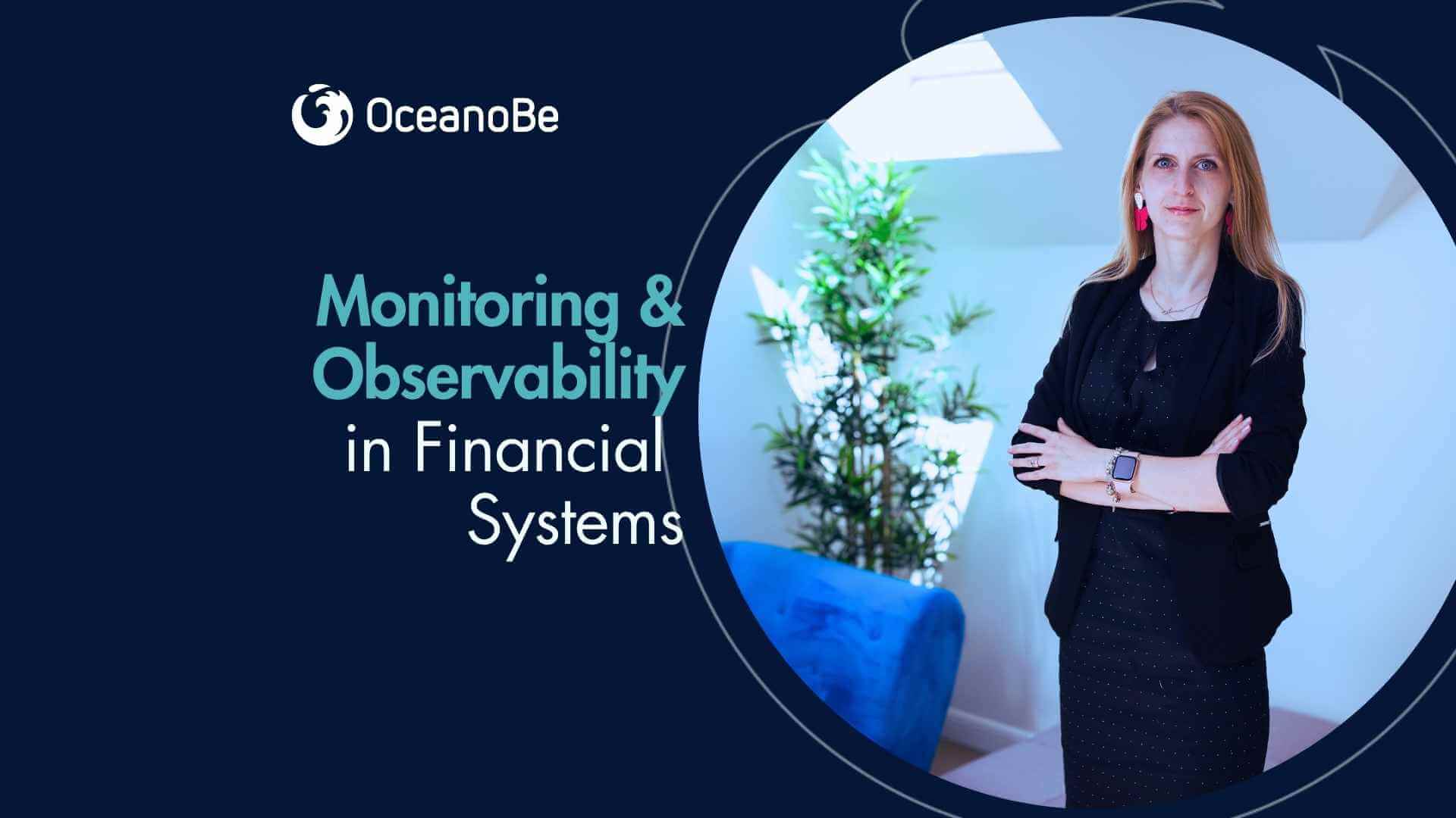 Monitoring & Observability in Financial Systems