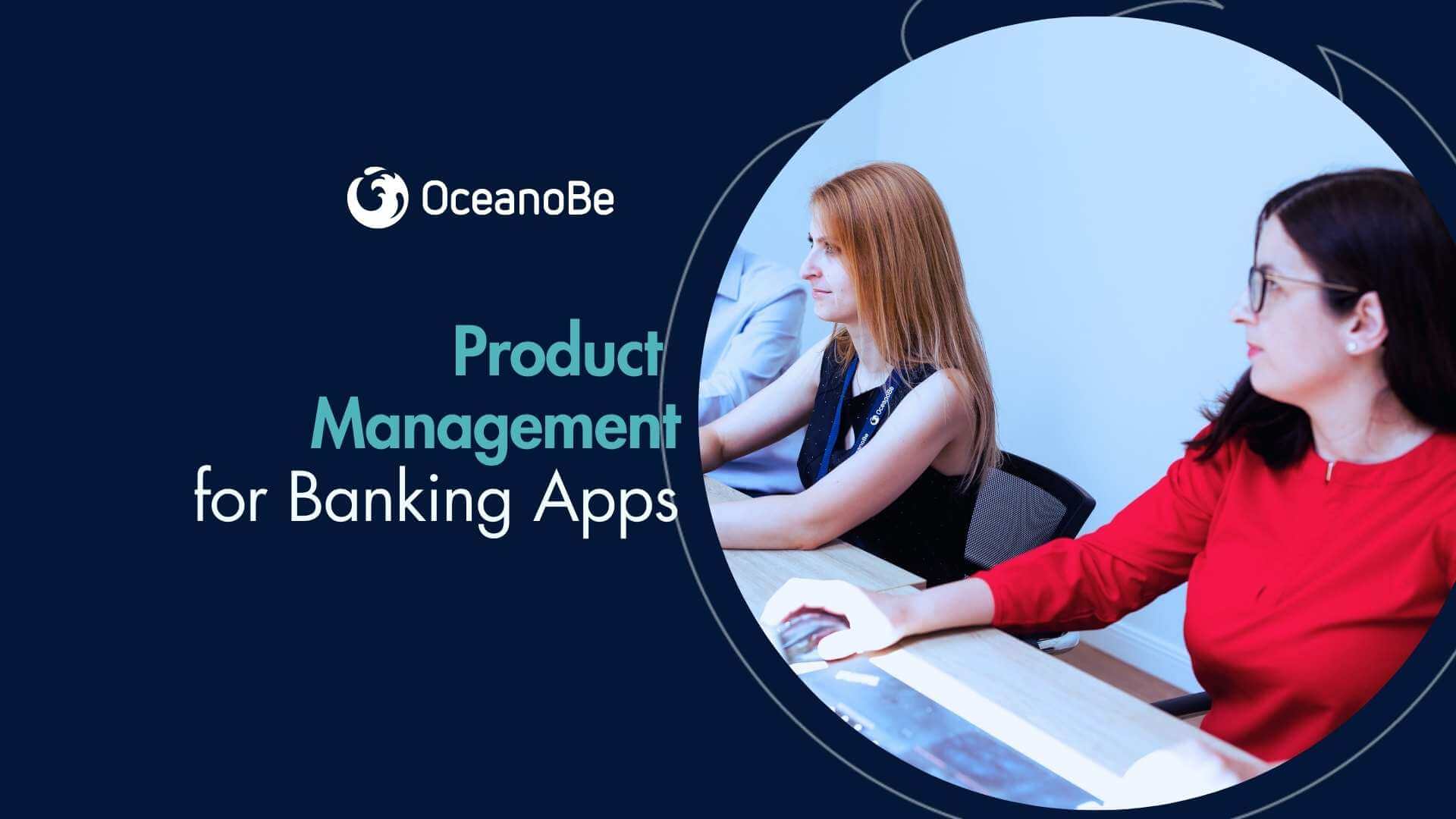 Product Management in Banking App Development