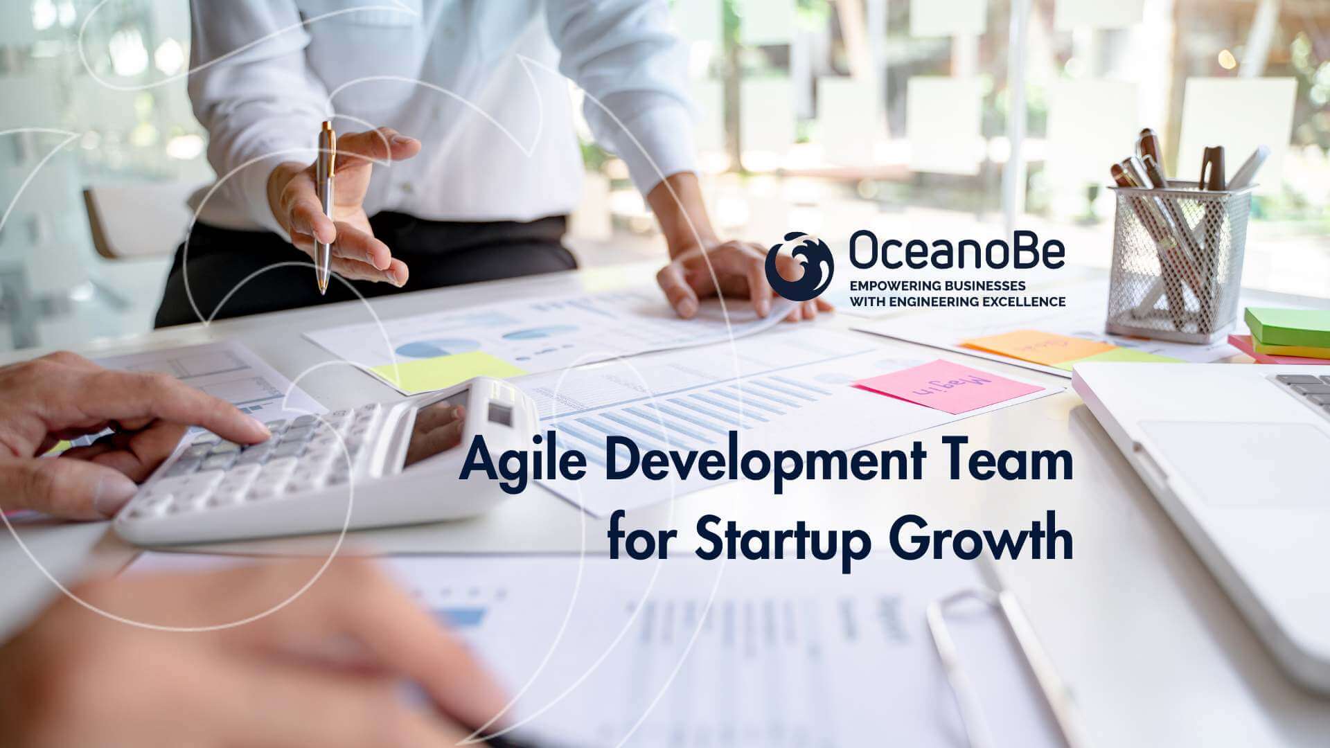 Building an Agile Development Team for Startup Growth